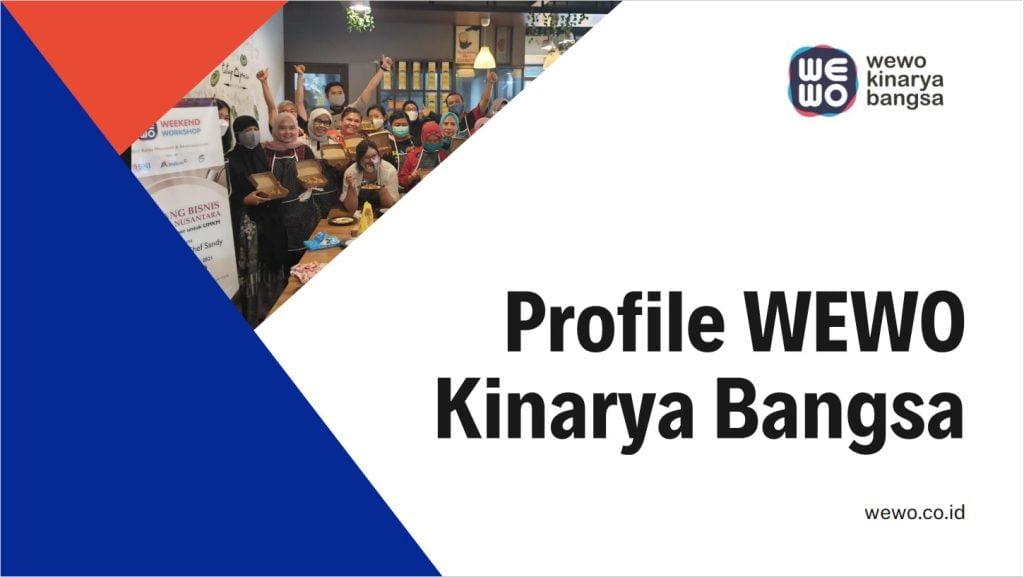 Tentang Wewo Kinarya Bangsa | WEWO KINARYA BANGSA